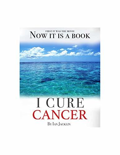 I Cure Cancer: Learn How To Turn Your Body into a Cancer Free Zone by ...