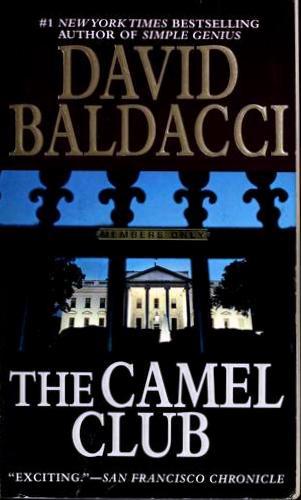The Camel Club (Camel Club, #1) by David Baldacci | Goodreads