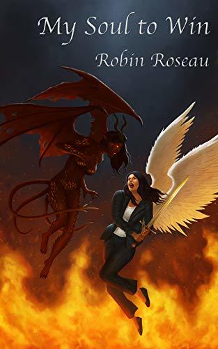 My Soul to Win (Games People Play Book 4) by Robin Roseau | Goodreads