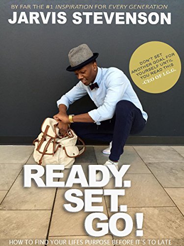 Ready Set Go by Jarvis Stevenson | Goodreads