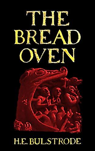 The Bread Oven (Tales of the Uncanny Book 4) by H.E. Bulstrode | Goodreads