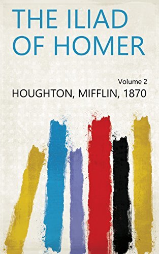 The Iliad of Homer Volume 2 by Homer | Goodreads