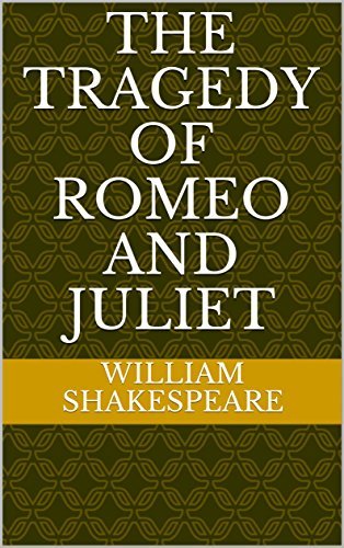 The Tragedy of Romeo and Juliet by William Shakespeare | Goodreads