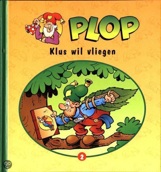 Klus wil vliegen (De avonturen van Plop #2) by Danny Verbiest | Goodreads