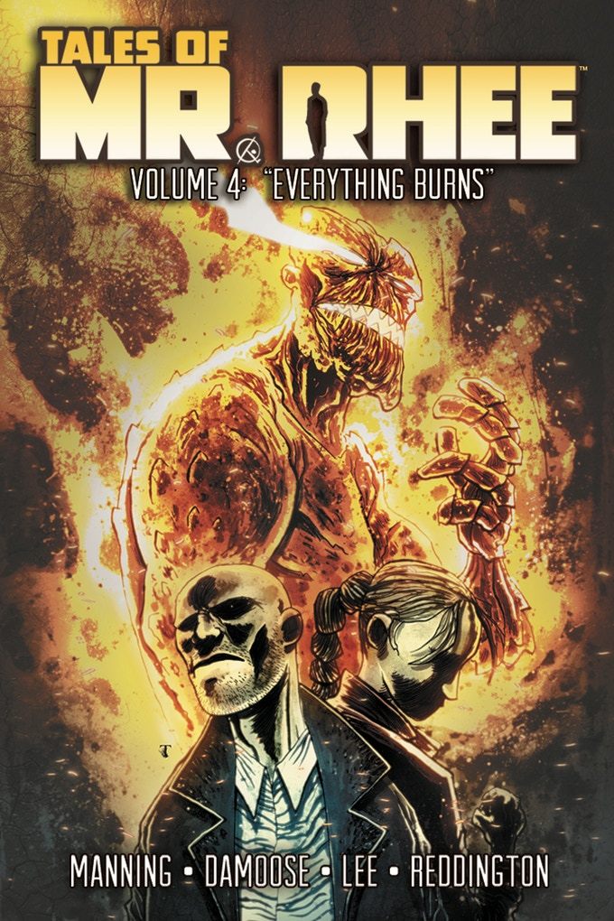 Everything Burns (Tales of Mr. Rhee, #4) by Dirk Manning | Goodreads