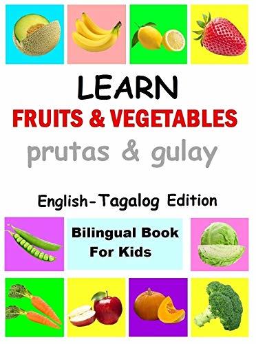 learn fruits & vegetables in Tagalog, Tagalog Children's Picture Book ...
