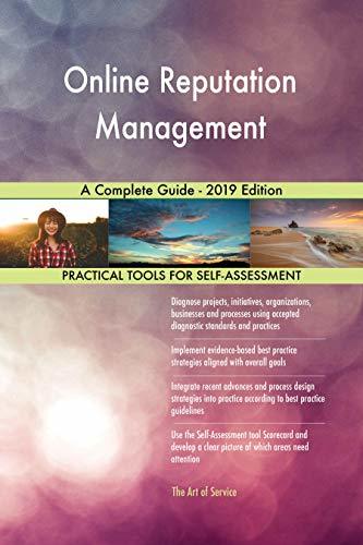 Online Reputation Management A Complete Guide - 2019 Edition by ...