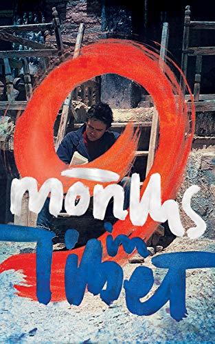9 Months in Tibet by Rupert Wolfe-Murray | Goodreads