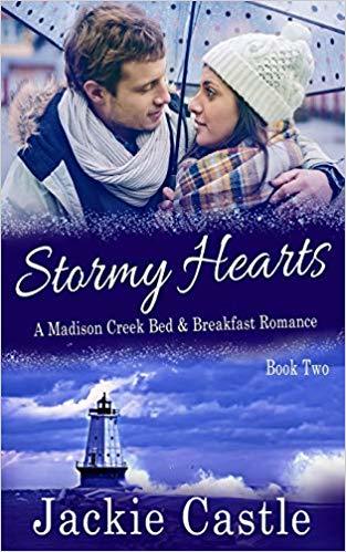 Stormy Hearts (Madison Creek Bed & Breakfast #2) by Jackie Castle ...