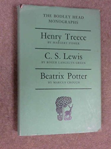 Three Bodley Head Monographs : "Henry Treece" by Margaret Fisher; "C.S ...