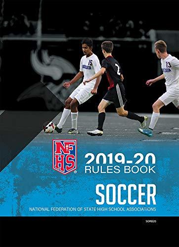2019-20 NFHS Soccer Rules Book by N.F.H.S. | Goodreads