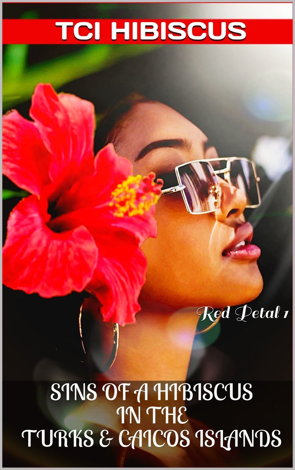 Sins of a Hibiscus in the Turks & Caicos Islands by Pandora Box | Goodreads