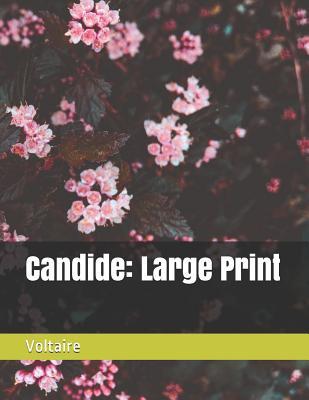 Candide: Large Print by Voltaire | Goodreads