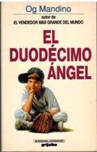 El Duodecimo Angel by Mandino Og | Goodreads