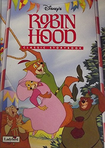 Robin Hood: Classic by Walt Disney Company | Goodreads