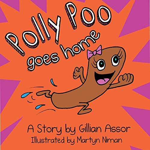 Polly Poo Goes Home by Gillian Assor | Goodreads
