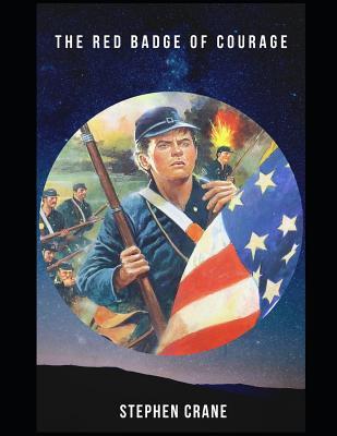 The Red Badge of Courage (Annotated) by Stephen Crane | Goodreads