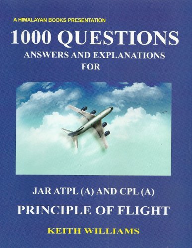 1000 Questions Answers & Explanations for JAR ATPL (A) & CPL (A ...