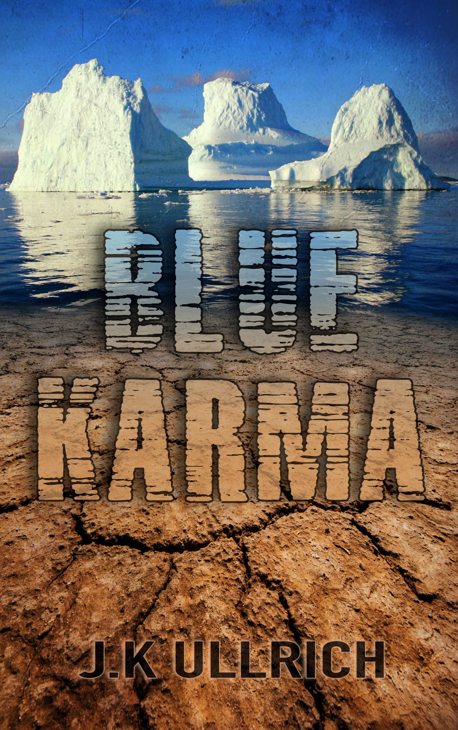 Blue Karma by J.K. Ullrich | Goodreads