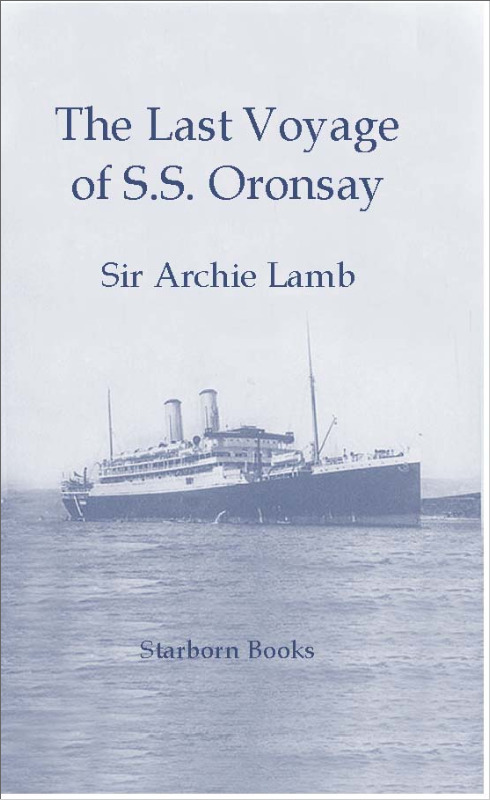 The Last Voyage of the Oronsay by Archie Lamb | Goodreads