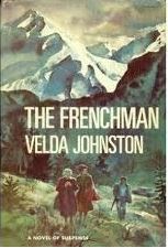 The Frenchman by Velda Johnston | Goodreads