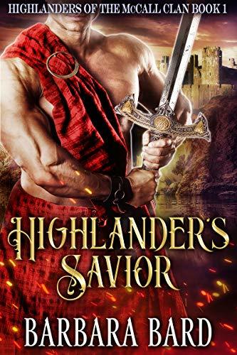 Highlander's Savior by Barbara Bard | Goodreads