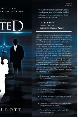 The Protected by Michael W Trott | Goodreads