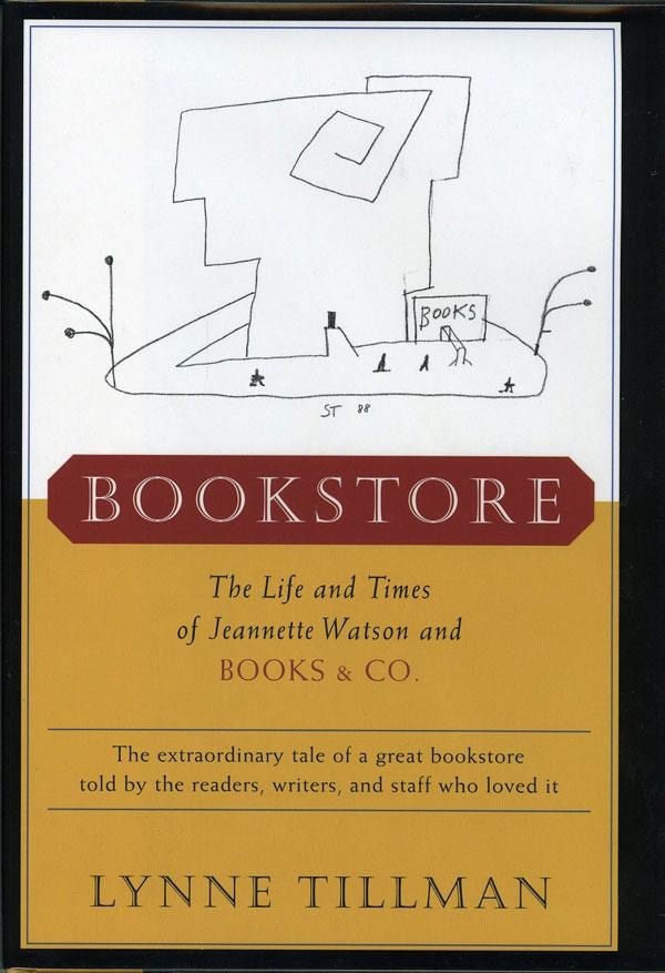Bookstore: The Life and Times of Jeannette Watson and Books & Co. by ...