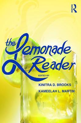 The Lemonade Reader by Kinitra Dechaun Brooks | Goodreads