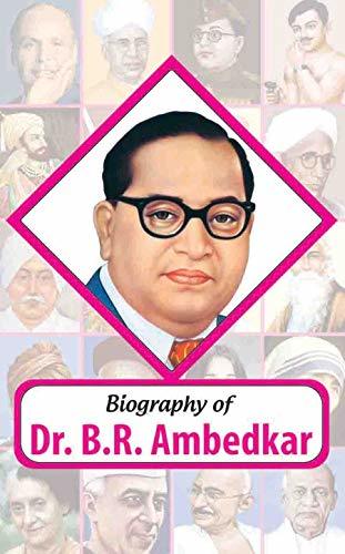 Biography of Dr. B.R. Ambedkar by RPH Editorial Board | Goodreads