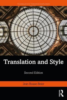 Translation and Style by Jean Boase-Beier | Goodreads