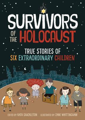 Survivors of the Holocaust: (A Graphic Novel) by Kath Shackleton ...