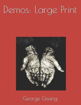 Demos by George Gissing | Goodreads