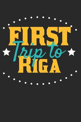 First Trip To Riga: 6x9 Blank Lined Composition Notebook perfect gift ...