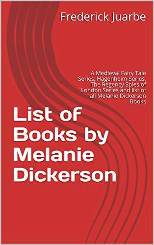 List of Books by Melanie Dickerson: A Medieval Fairy Tale Series ...