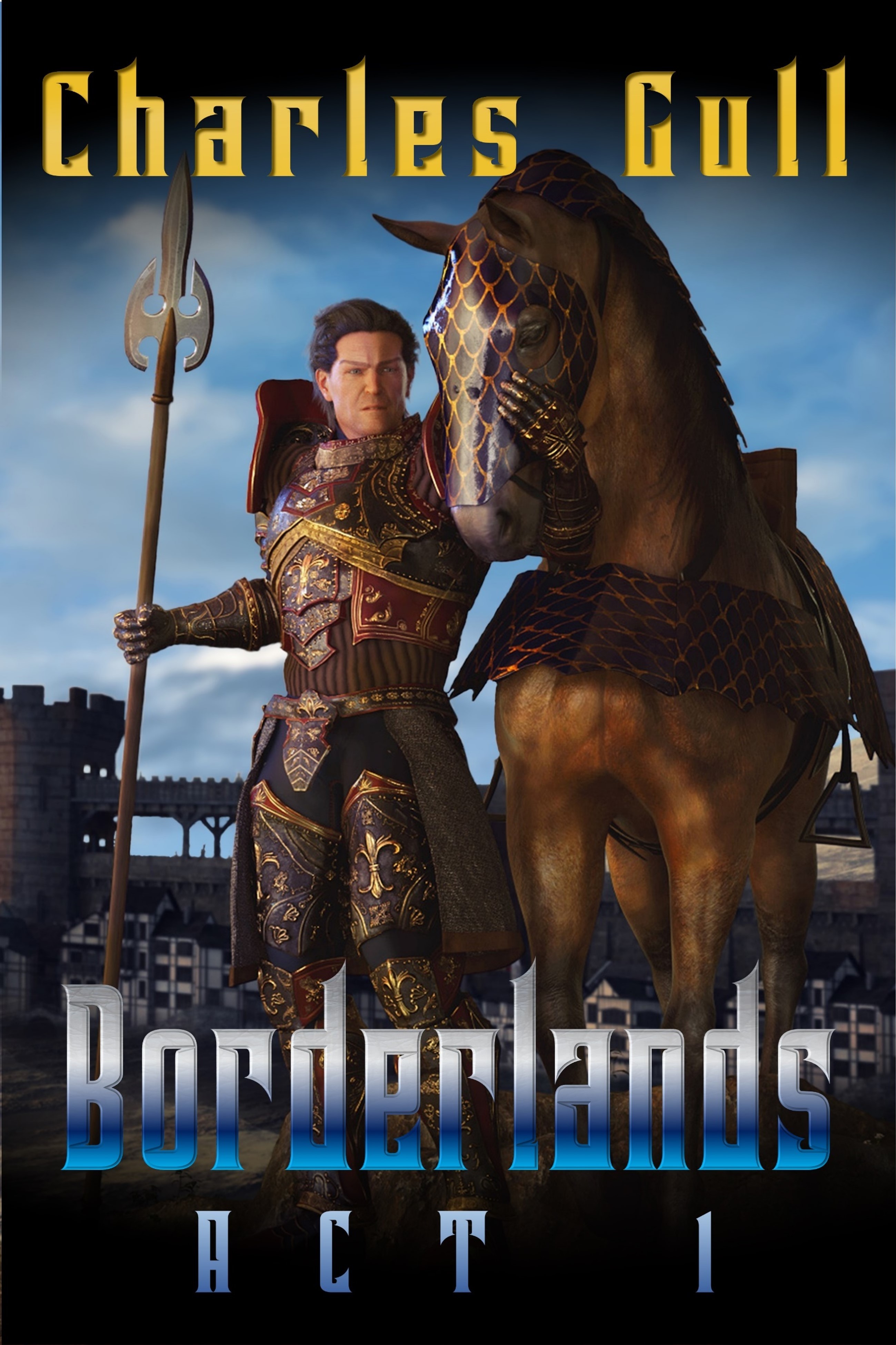 Act 1 (Borderlands Book 1) by Charles Gull | Goodreads