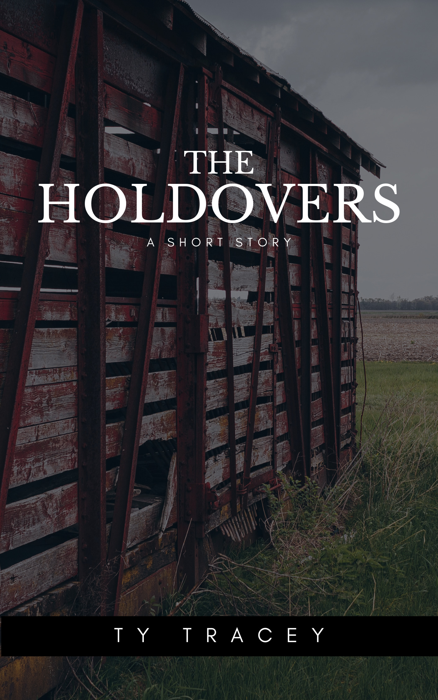 The Holdovers: A Short Story by Ty Tracey | Goodreads