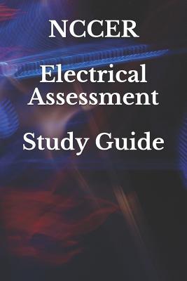 NCCER Electrical Assessment Study Guide by Rosemount | Goodreads
