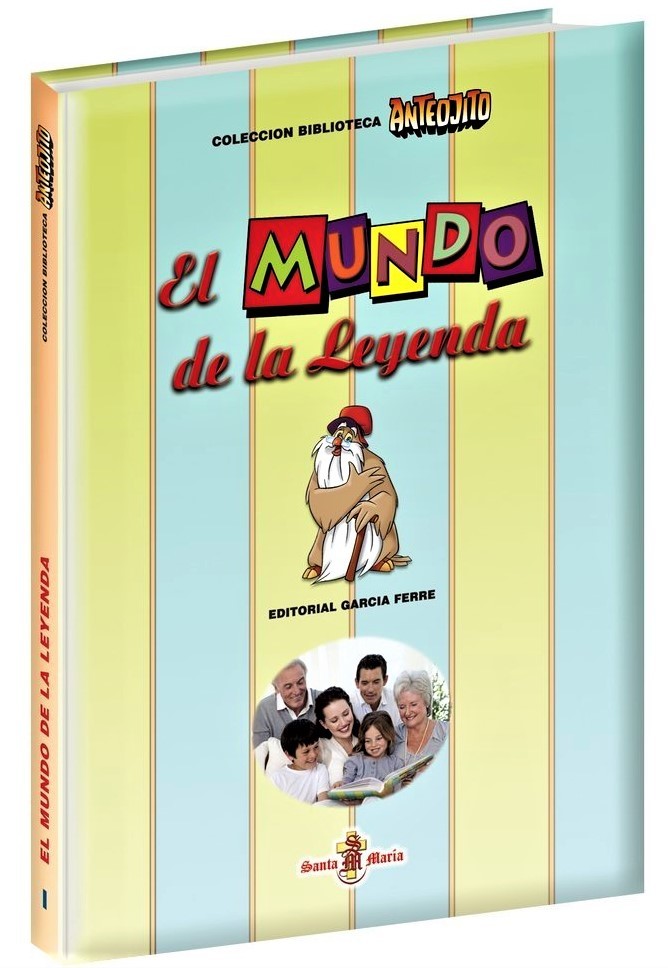 El Mundo de la Leyenda by Manuel García Ferré | Goodreads