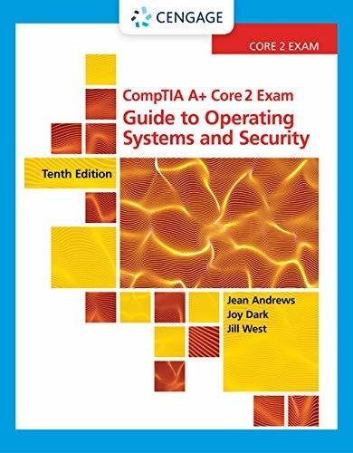 CompTIA A+ Core 2 Exam: Guide to Operating Systems and Security by Jean ...