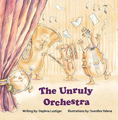 Children's book: The Unruly Orchestra: Learn about musical instruments ...
