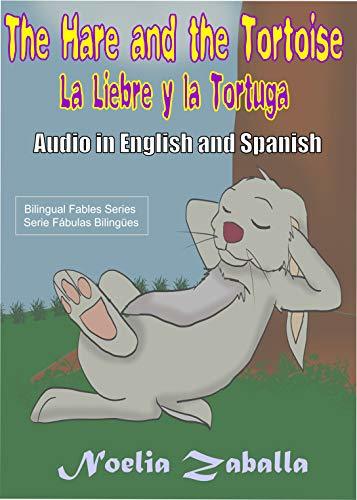 The Hare and the Tortoise: La liebre y la Tortuga by Noelia Zaballa ...