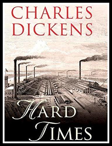 Hard Times: Annotated by Charles Dickens | Goodreads