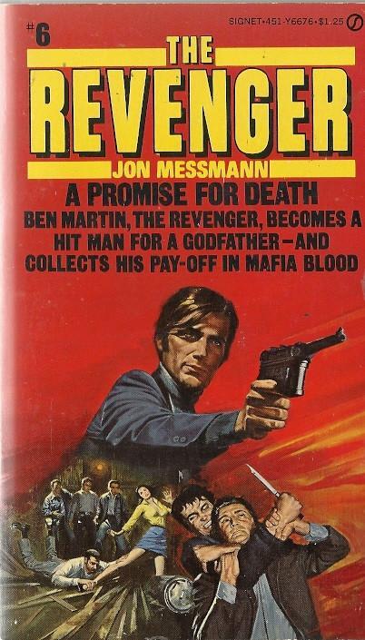 A Promise for Death (The Revenger, #6) by Jon Messman | Goodreads