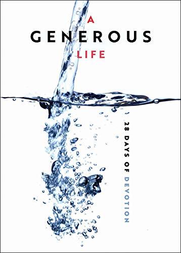 A Generous Life: 28 Days of Devotion by Horizons Stewardship Co Inc ...