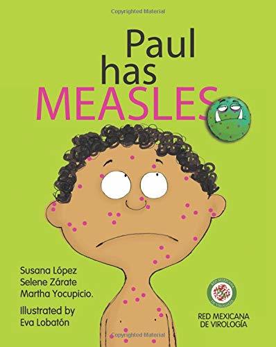Paul has Measles by Susana López | Goodreads
