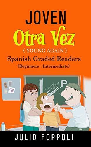 Joven Otra Vez (Young Again): (Spanish - English Edition) by Julio ...