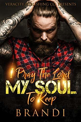 Pray The Lord My Soul To Keep by Brandi Westry | Goodreads