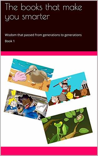 The Stories told by K: Stories that will make you smarter by Kenneth ...