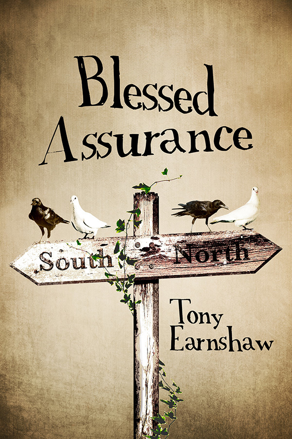 Blessed Assurance by Tony Earnshaw | Goodreads